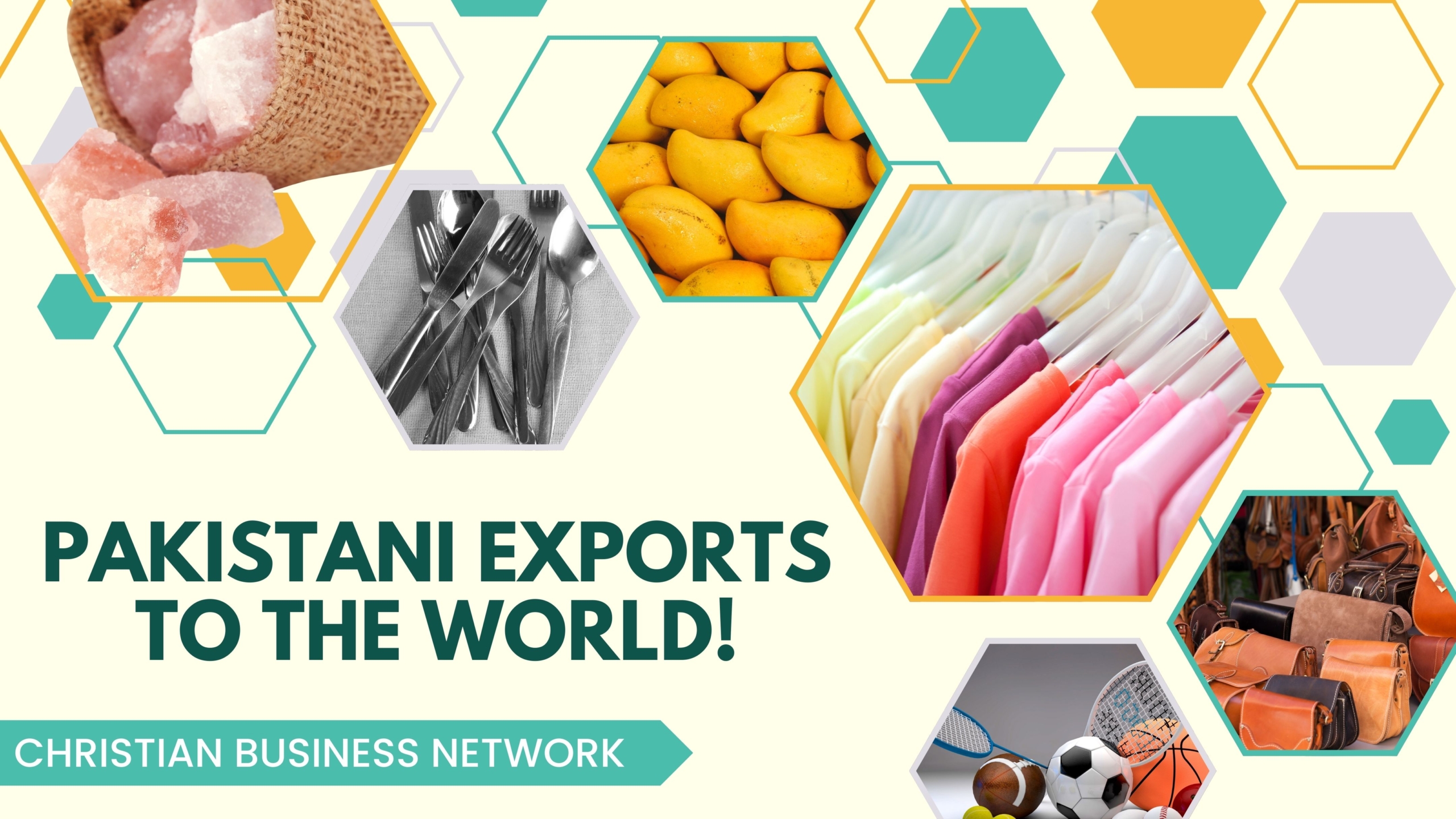 Pakistani Exports to the World | Christian Business Network